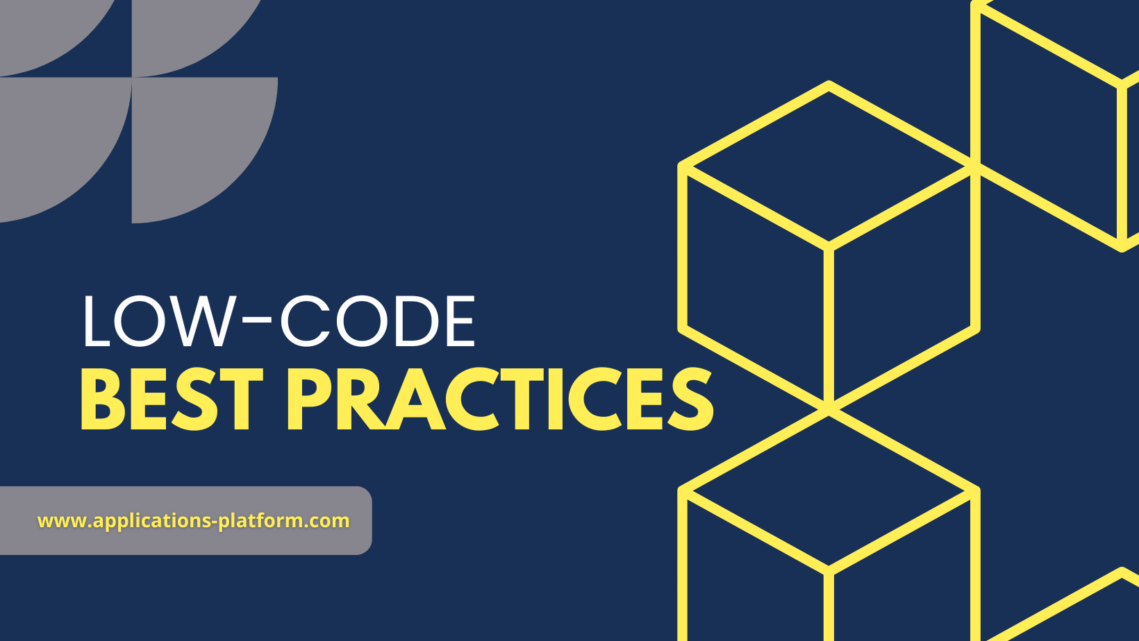 Low Code Development Best Practices | Build Scalable Applications